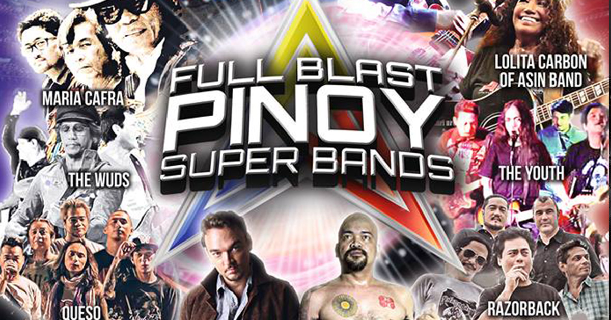 Gathering of OPM Rock Icons in “Full Blast Pinoy Superbands” – HYPE MANIA
